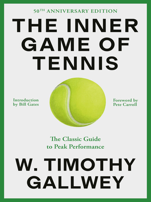 The Inner Game of Tennis - Microsoft Library - OverDrive
